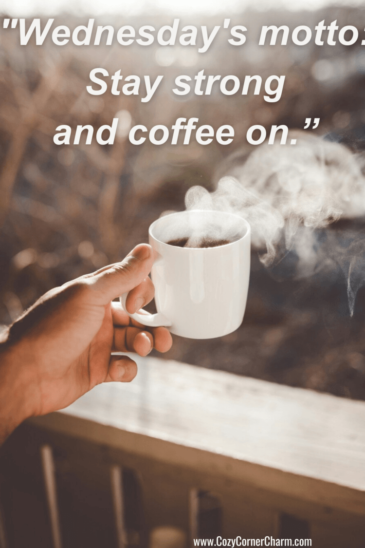 Coffee Wednesday Quotes: Midweek Motivation in a Cup