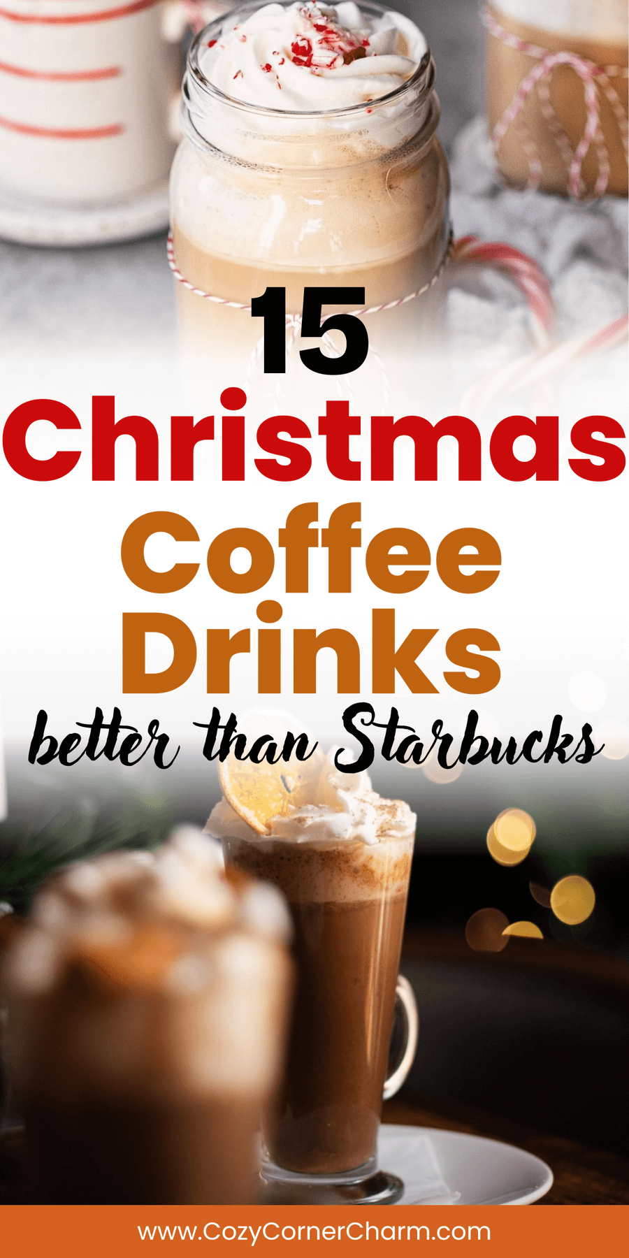15 Festive Christmas Coffee Drinks to Warm Up Your Holidays
