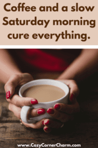 Fuel Your Weekend with 88 Fun Saturday Coffee Quotes