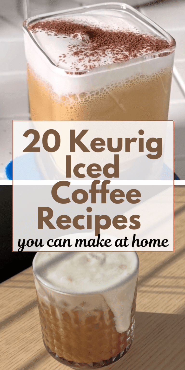20 Keurig Iced Coffee Recipes That Actually Taste Like a Coffee Shop Drink