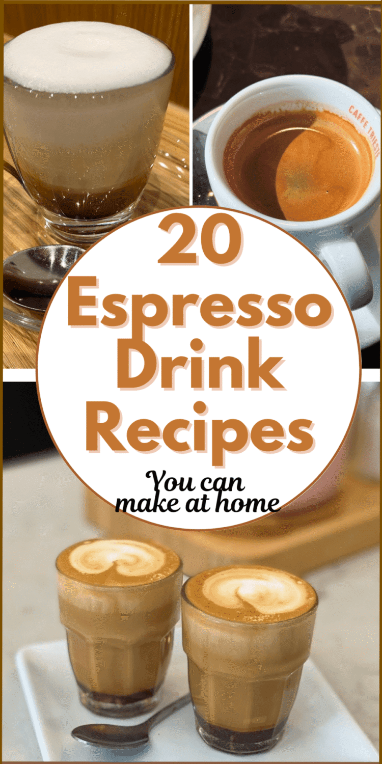 20 Espresso Coffee Drinks To Keep Your Routine Interesting